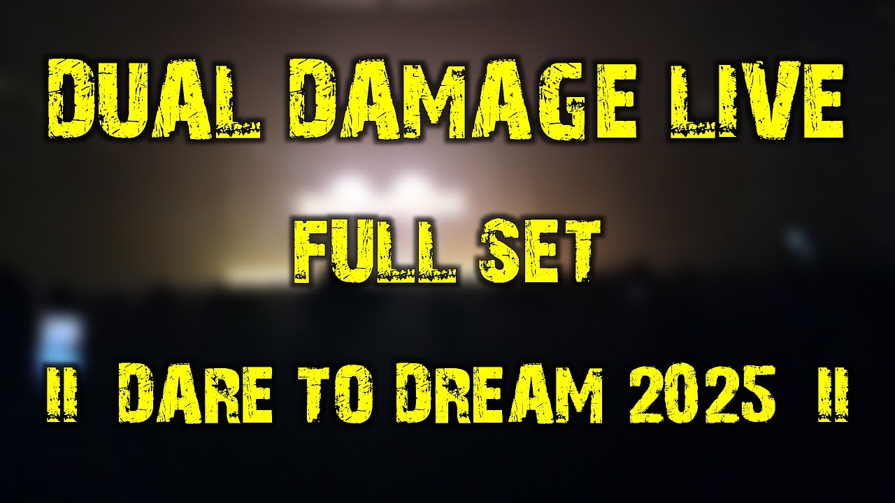 Dual Damage LIVE (full set) @ Dare To Dream 2025 - YouTube