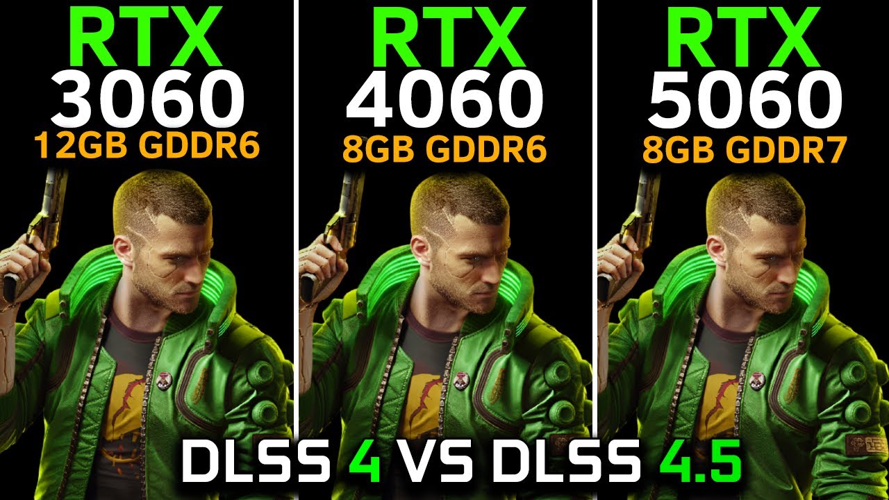DLSS 4 vs DLSS 4.5 on RTX 3060, 4060 & 5060 | Tested in 5 Games | FPS ...