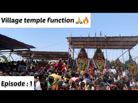 Temple function 🙏Arulmigu sri sundavanathu karupparayan Kovil function ...