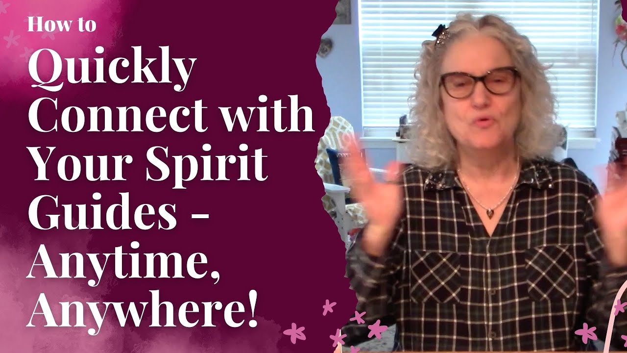 Open to Spirit Guides [A Quick and Simple Way to Connect with Spirit ...