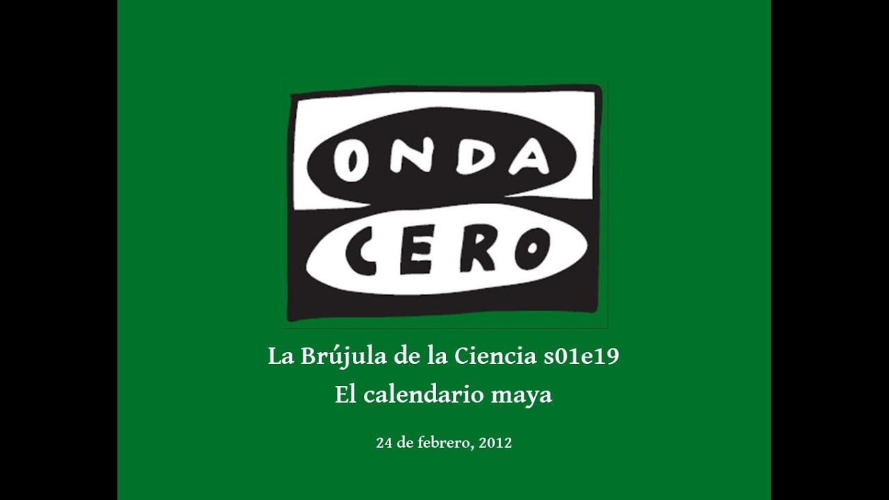 Las matemáticas del calendario maya | La Brújula de la Ciencia s01e19 ...