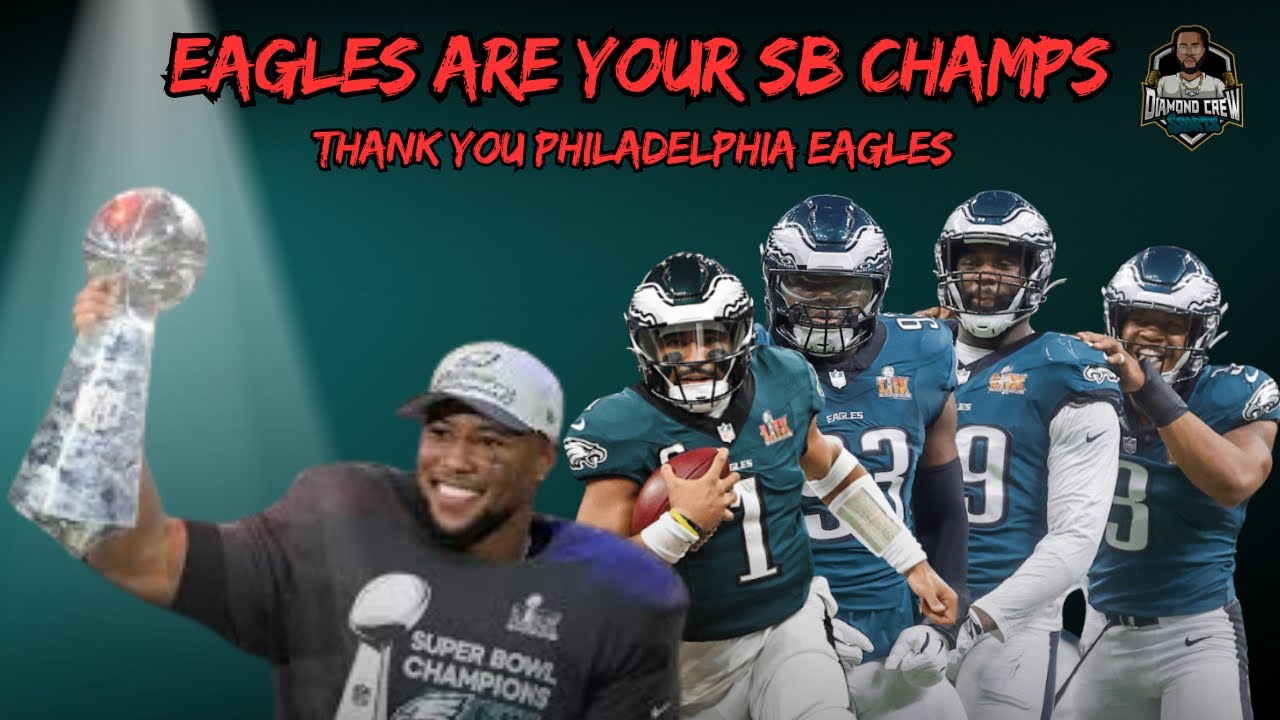 Eagles Soar to Super Bowl Glory with 40-22 BTA over the Chiefs - YouTube