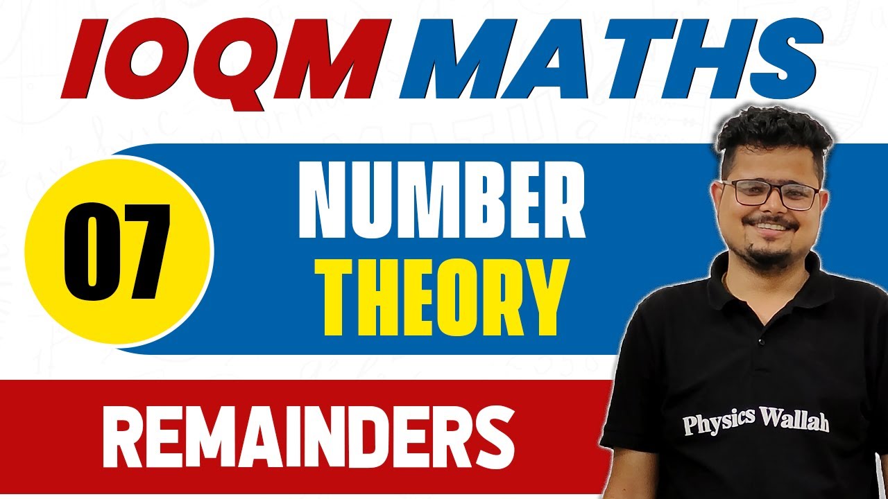 NUMBER THEORY 07: Remainder | Math Important Concept IOQM - YouTube