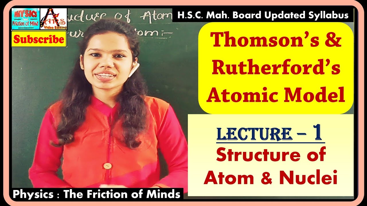 Structure of Atom and Nuclei : Lect - 1 - YouTube