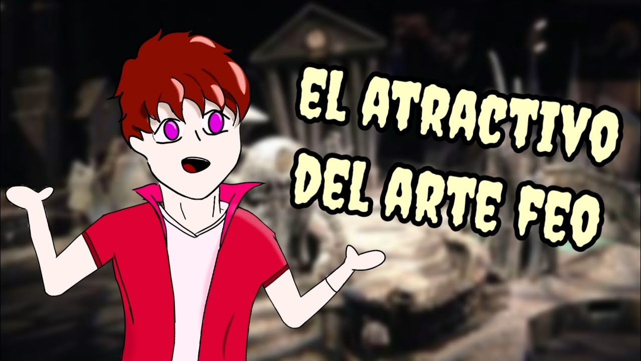 Lo especial en el arte feo 👻😘 - YouTube