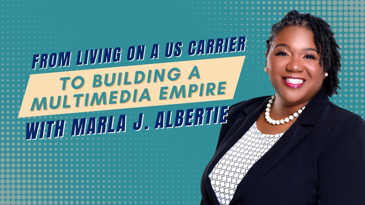 Navigating Life's Seas w/ Marla J. Albertie, Living on a US Carrier to ...