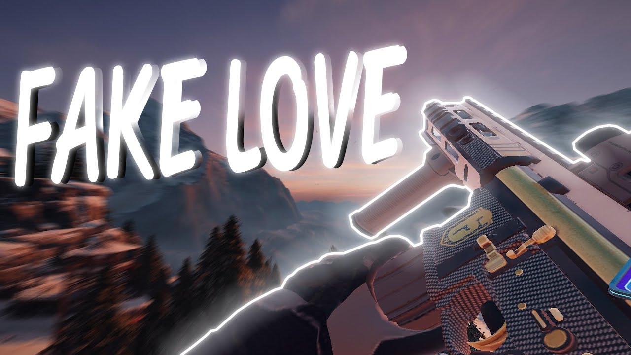 FAKE LOVE 💔 - R6 Montage - YouTube