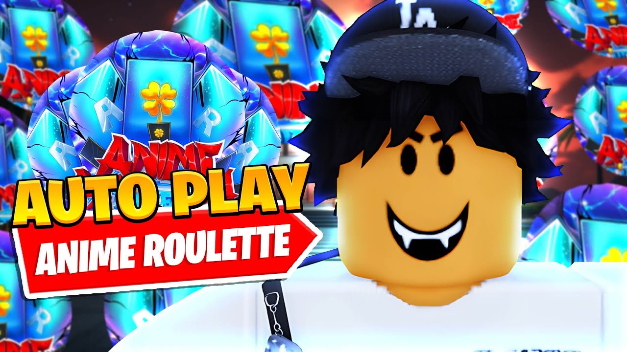 *UPDATED* Best Anime Roulette Auto Farm Script *Quick Roll* - YouTube