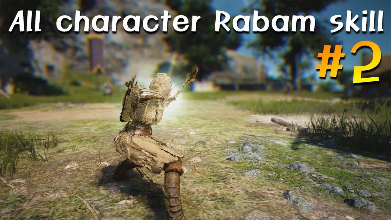 검은사막(BDO) 모든 캐릭터 라밤스킬#2(56,57Lv)(All Character Rabam Skill #2) - YouTube