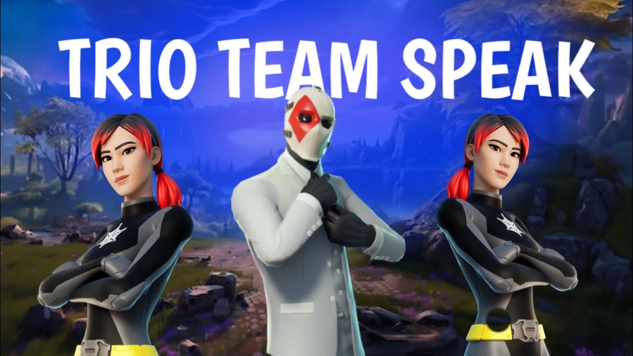 fortnite TRIO TEAM SPEAK , заняли топ 1 - YouTube