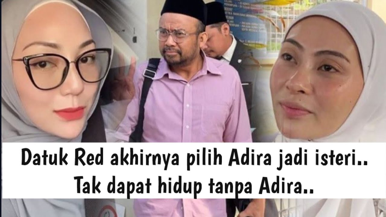 Antara Datin Red dan Adira, Datuk Red akhirnya pilih Adira untuk ...