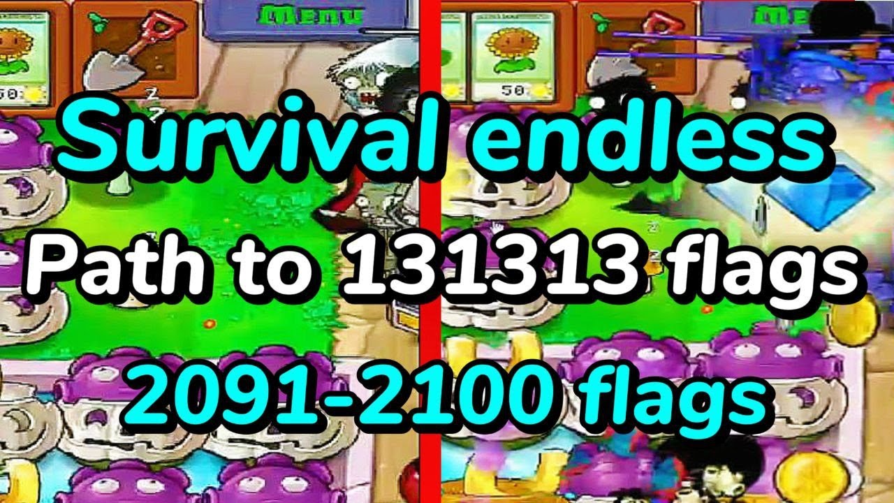 Plants vs Zombies. Survival Endless. Path to 131313 Flags | 2091-2100 ...