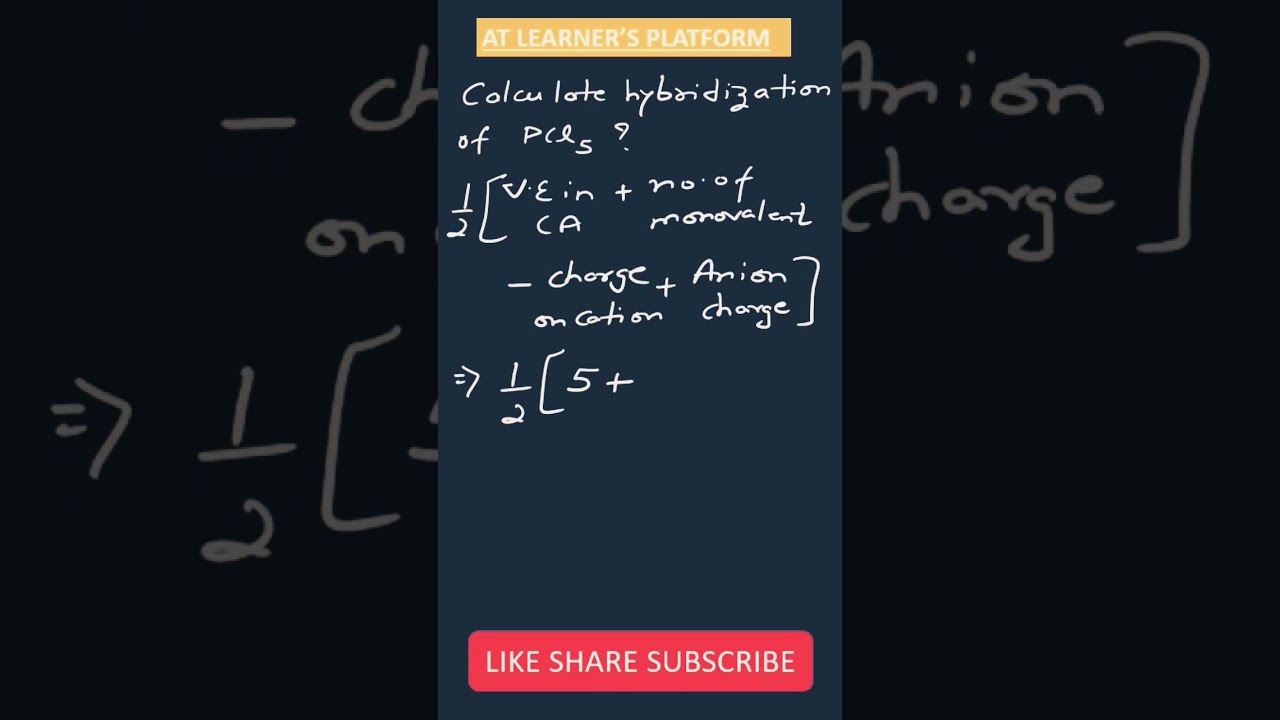 Calculate The Hybridization Of PCl5 shorts class11 chemistry YouTube calculate-the-hybridization-of-pcl5-shorts-class11-chemistry-youtube