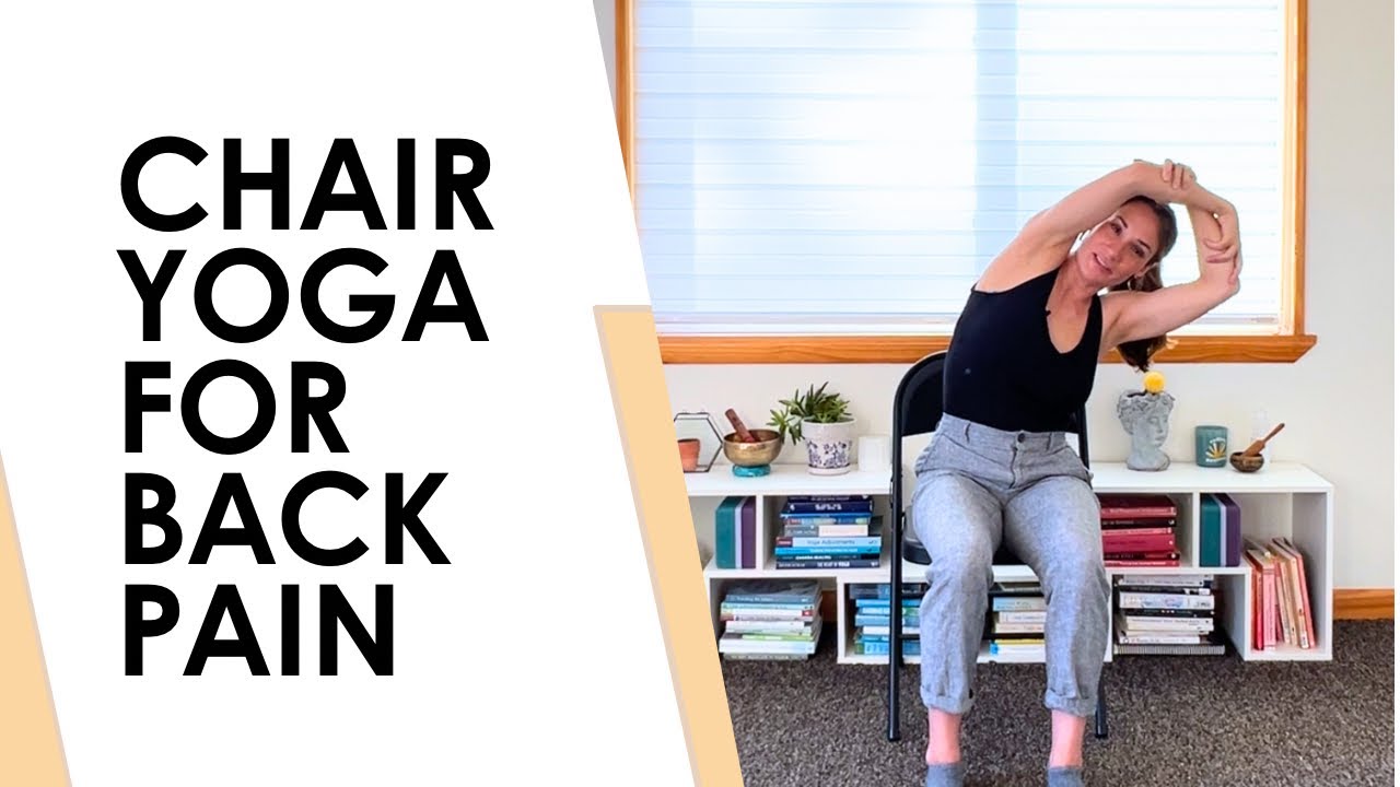 Stretches to Relieve Back Pain | Quick Chair Yoga Break - YouTube