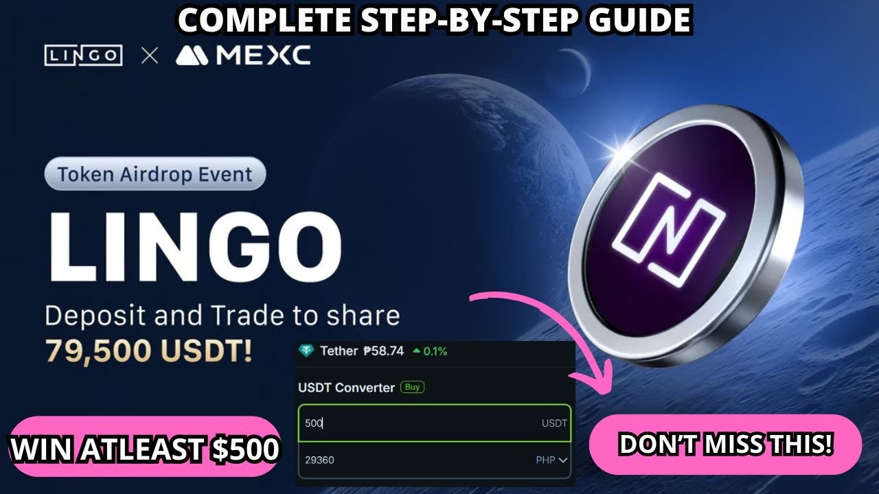 MEXC X LINGO TOKEN AIRDROP EVENT | WIN ATLEAST $500 USDT | COMPLETE ALL ...