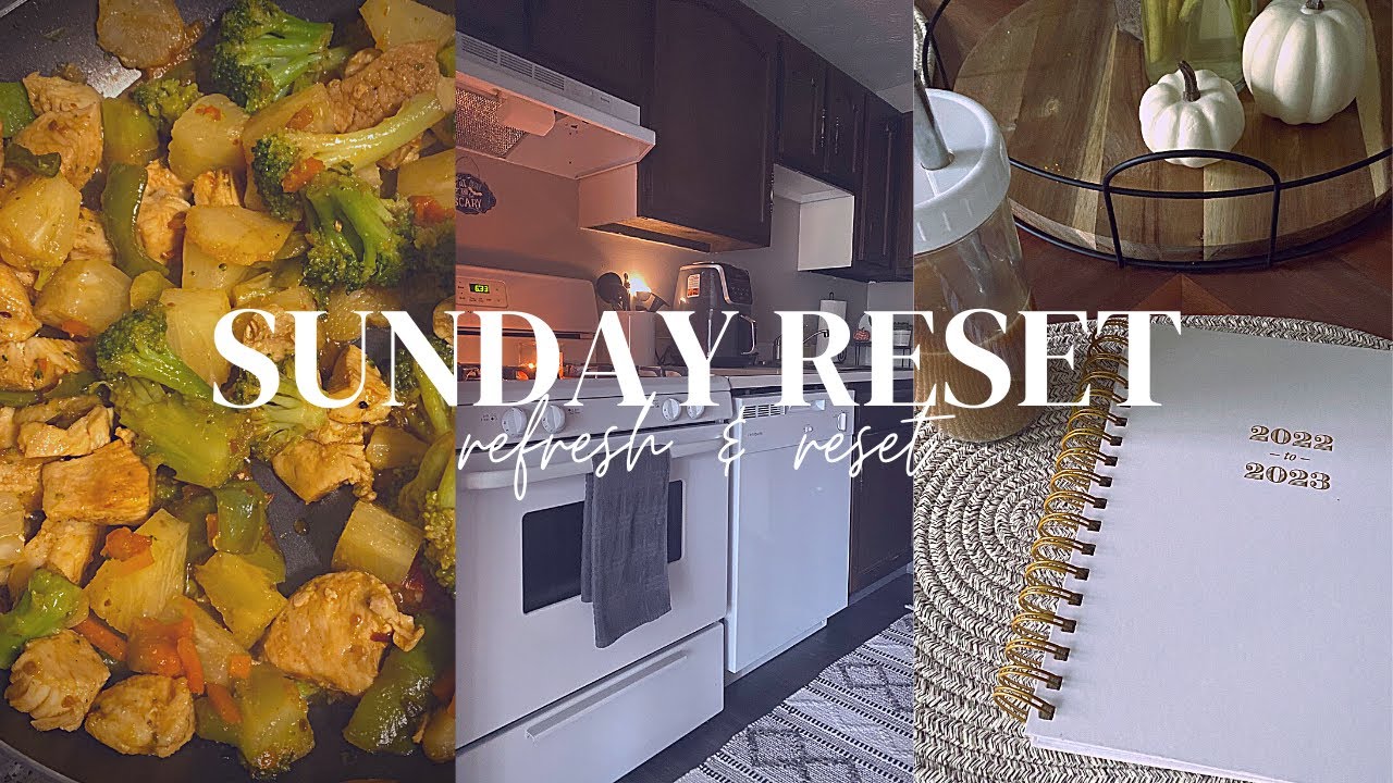 SUNDAY RESET | Clean my apartment, plan my week, & organize with me ...
