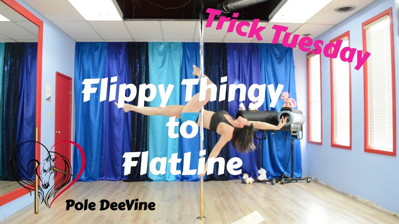 Pole Trick Tuesday Tutorial - Flippy Thingy to Flatline static pole combo (master pole fitness ...