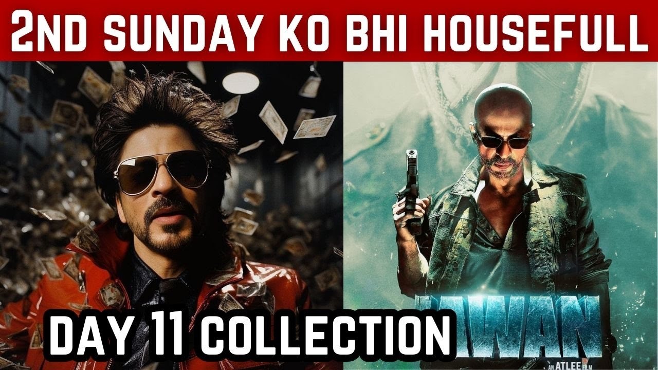Jawan Day 11 Box Office Collection | Jawan Day 11 Worldwide Collection ...