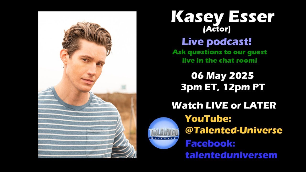 Kasey Esser - (Actor, 'Love In The Shadows'), joins us for a live chat ...
