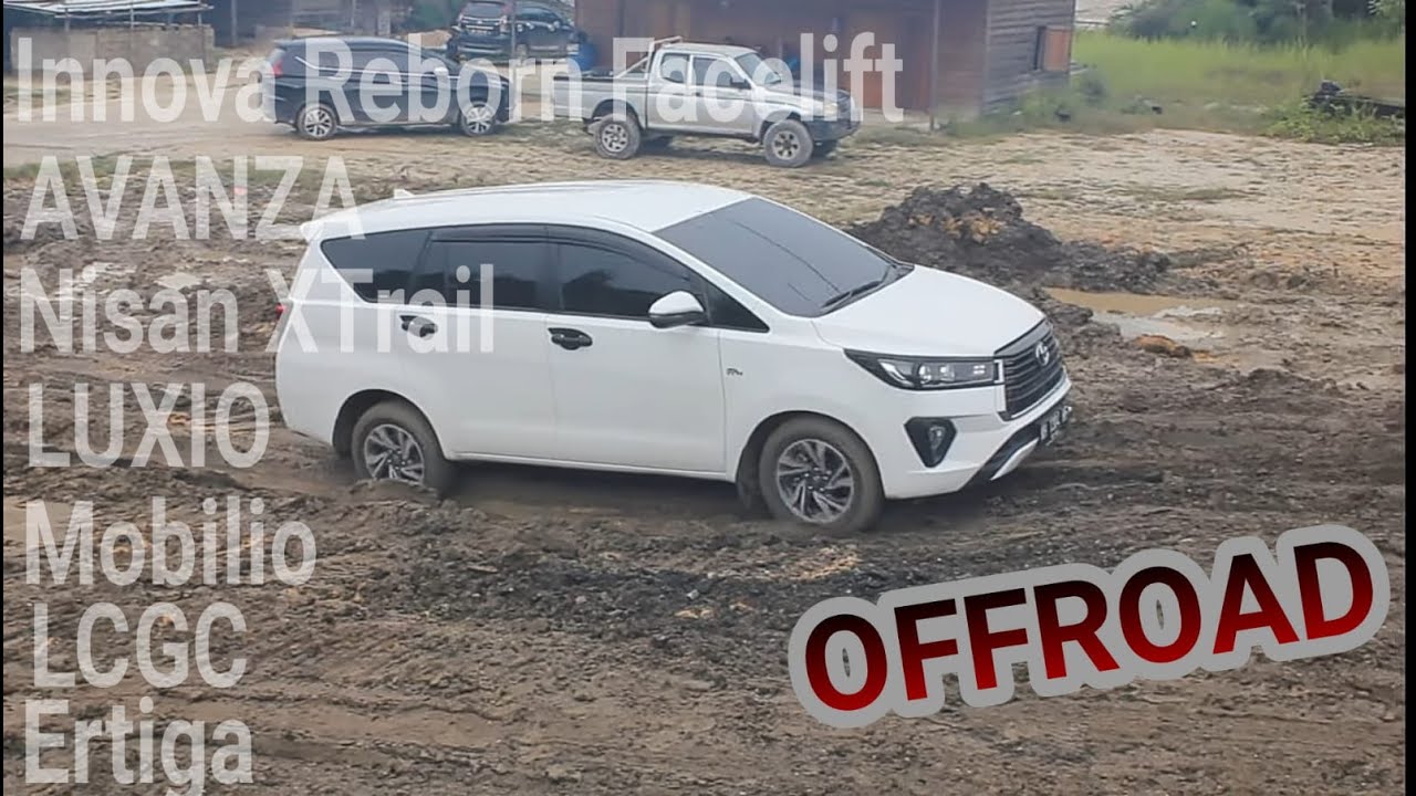 TOYOTA INNOVA REBORN FACELIFT Trabas Lumpur Jalan Offroad - YouTube