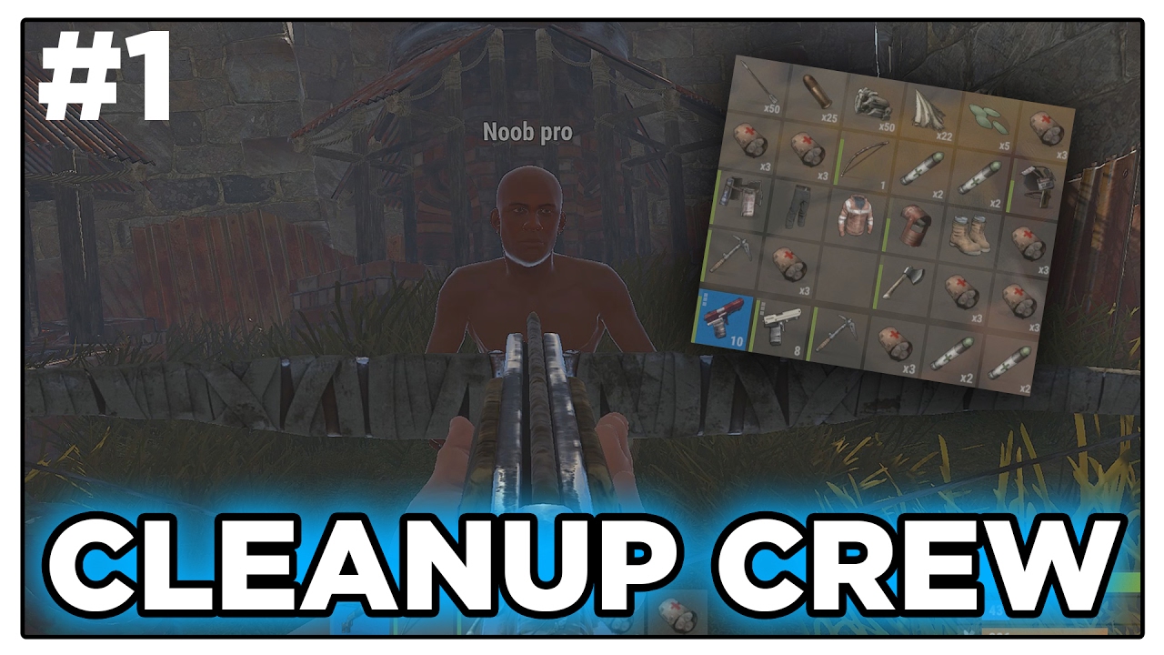 Cleanup Crew #1 - Rust - YouTube