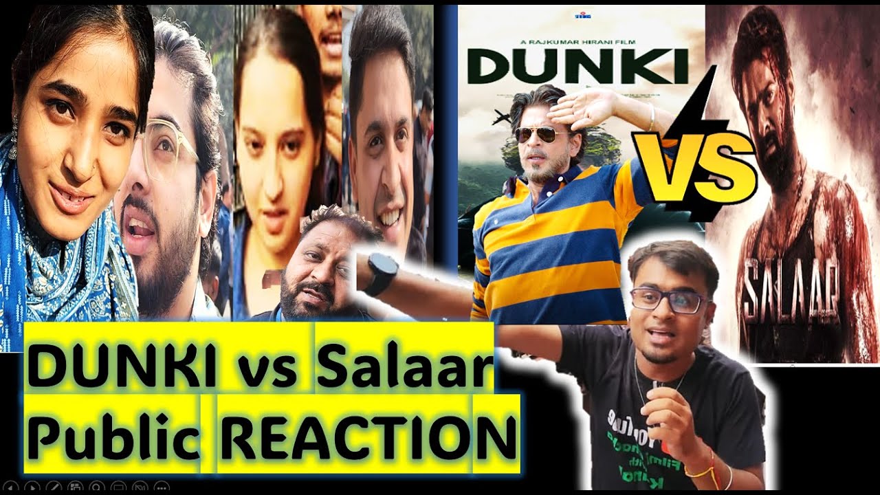 public reaction - Dunki vs salaar clash , salaar vs dunki Audience ...