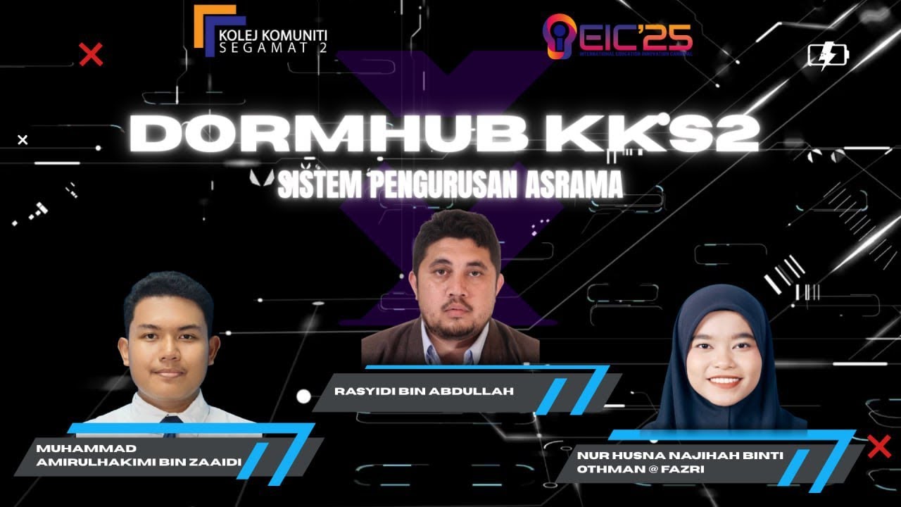 DORMHUB KKS2 : SISTEM PENGURUSAN ASRAMA ( IEIC 2025 ) - YouTube