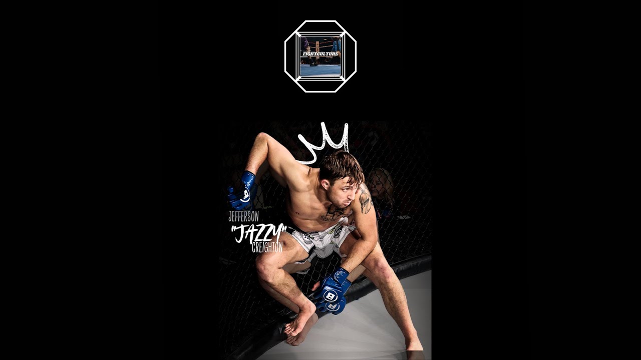 FIGHTCULTURE PODCAST | Jeff Creighton Pro Welterweight Title fight ...