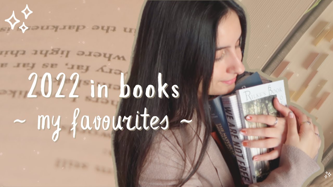 favourite books of 2022 ♥ reflecting on my reading year - YouTube