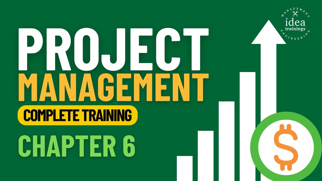 Project Management Masterclass - Chapter 6 - YouTube