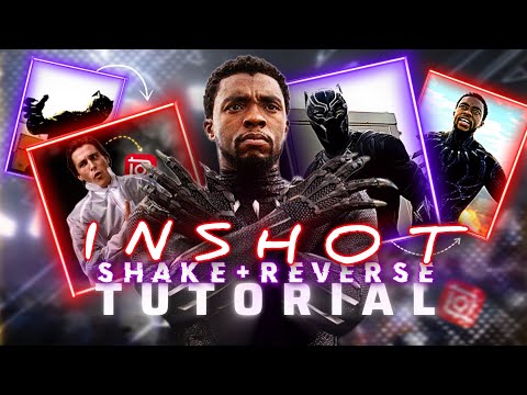How To Make | SHAKE + REVERSE Editz | on #InShot - Easy Tutorial