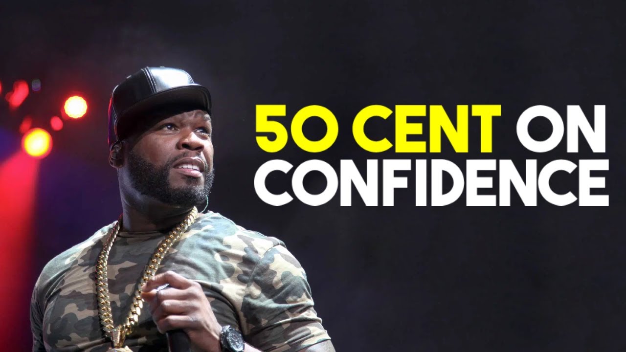 MOTIVATION BY 50 CENT - How to be confident in every situation | 50 ...