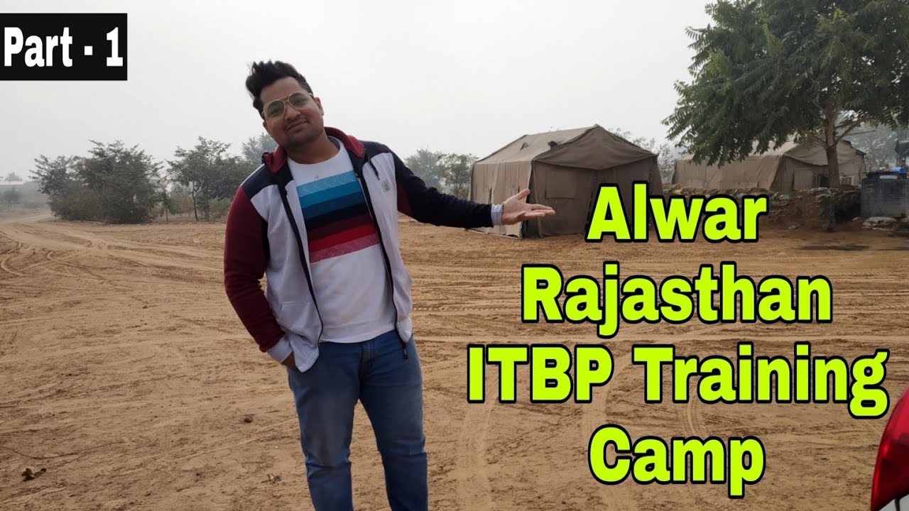alwar rajasthan | ITBP | itbp training centre | delhi to alwar | PART 1 ...