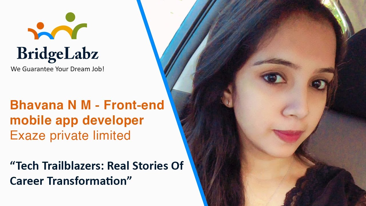 Transformative Pathways: Front End Mobile App Developer - Bhavana N M - YouTube