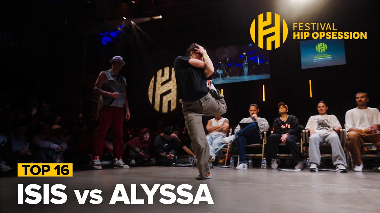 Isis vs Alyssa [BGIRL TOP 16] / Hip Opsession 2024 - YouTube