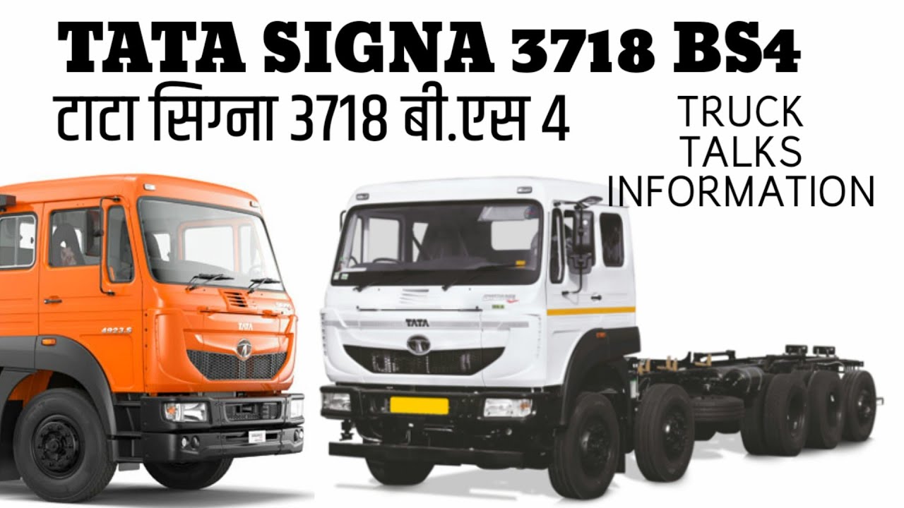 Tata Signa 3718 BS4 | SPECIFICATIONS | INFORMATION | TRUCK TALKS - YouTube