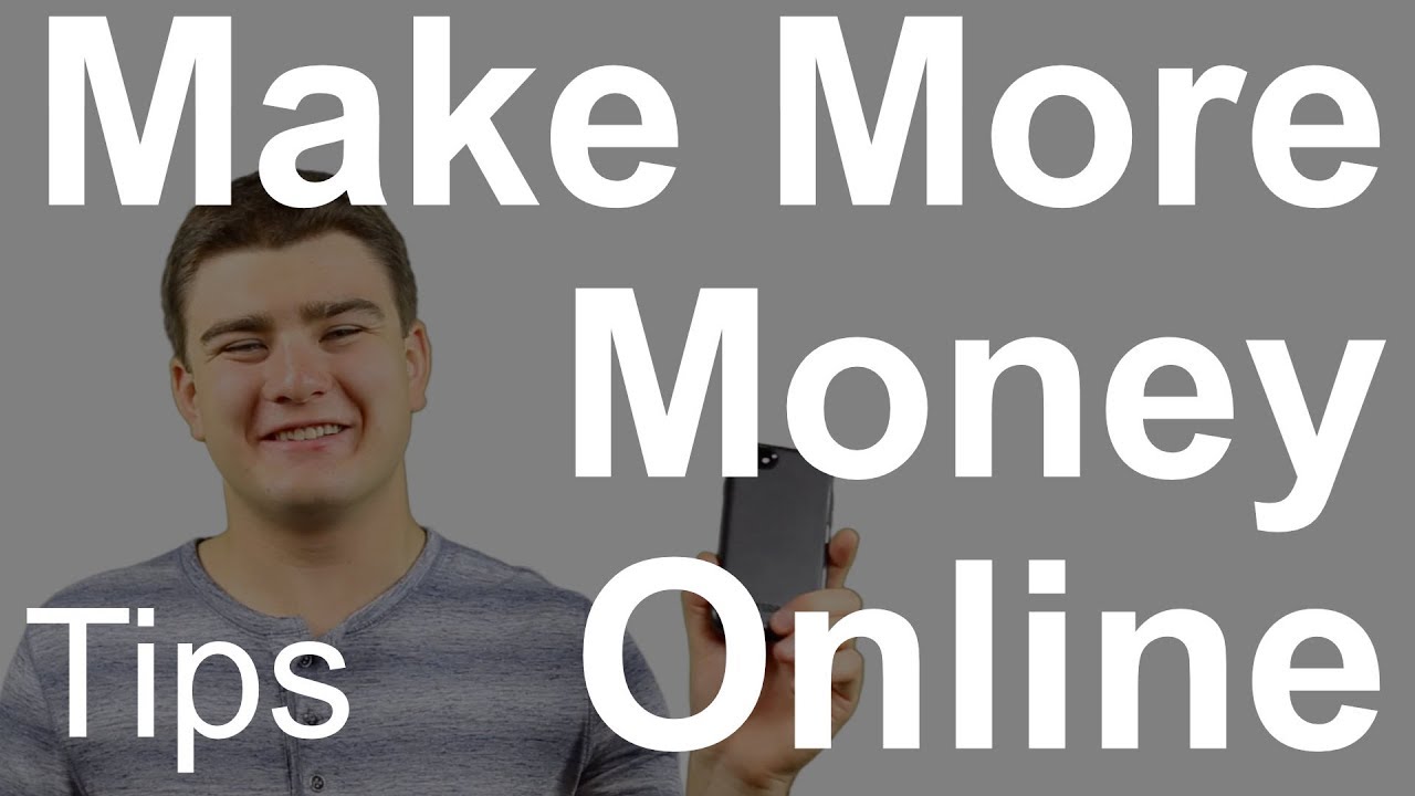 How to Maximize Earnings: 3 Tips for Money Online - YouTube