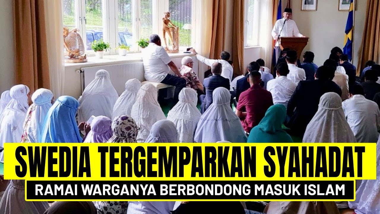 RAMAI ORANG SWEDIA BERBONDONG BONDONG MASUK ISLAM - YouTube