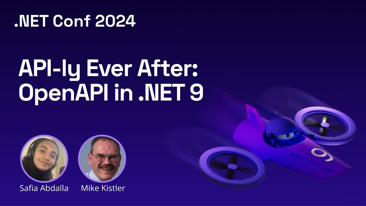 API-ly Ever After: OpenAPI in .NET 9 - YouTube