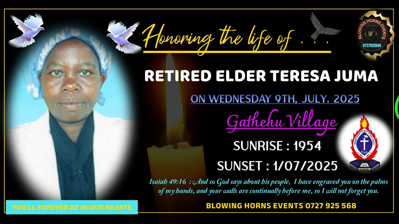 RETIRED ELDER TERESA JUMA'S BURIAL CEREMONY - YouTube