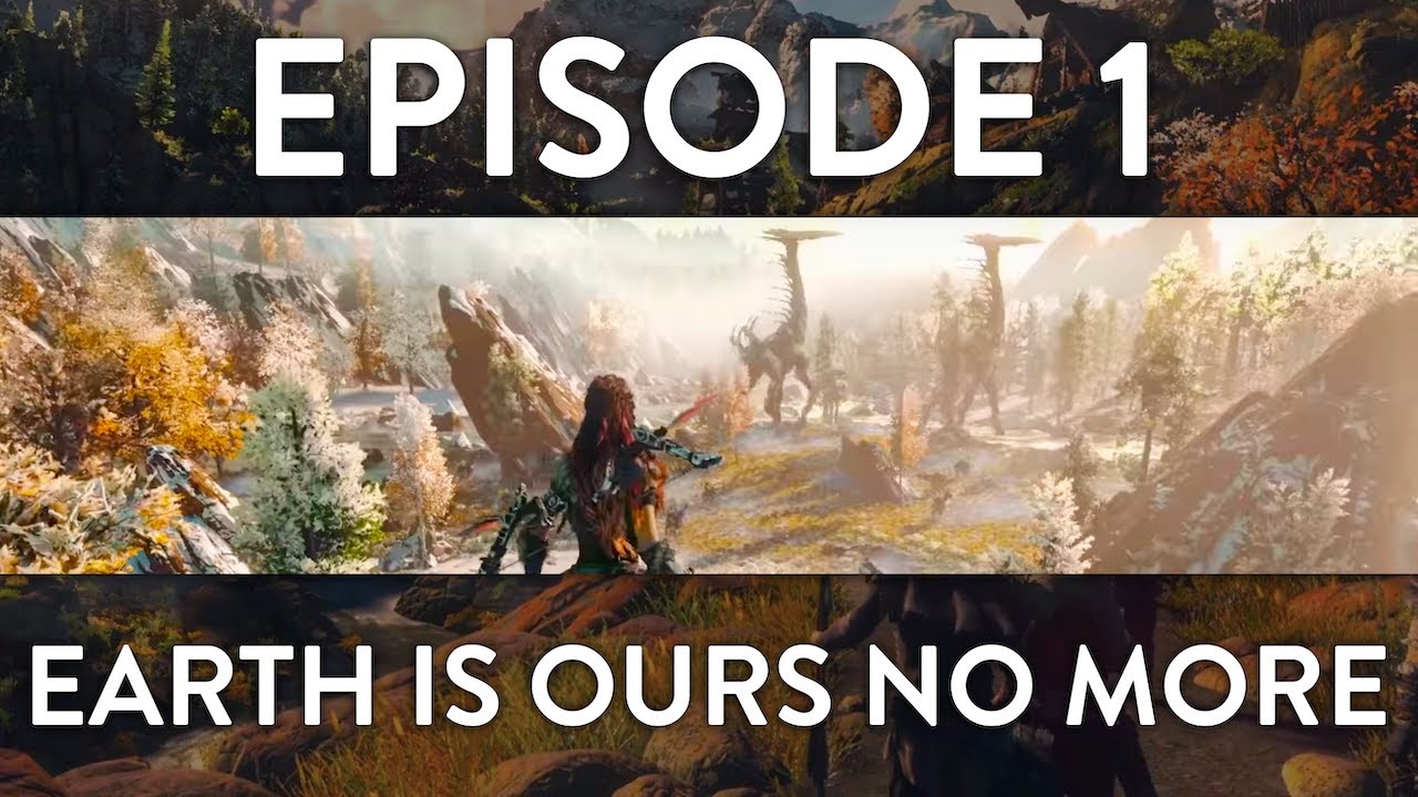 Episode 1 - Earth Is Ours No More - YouTube