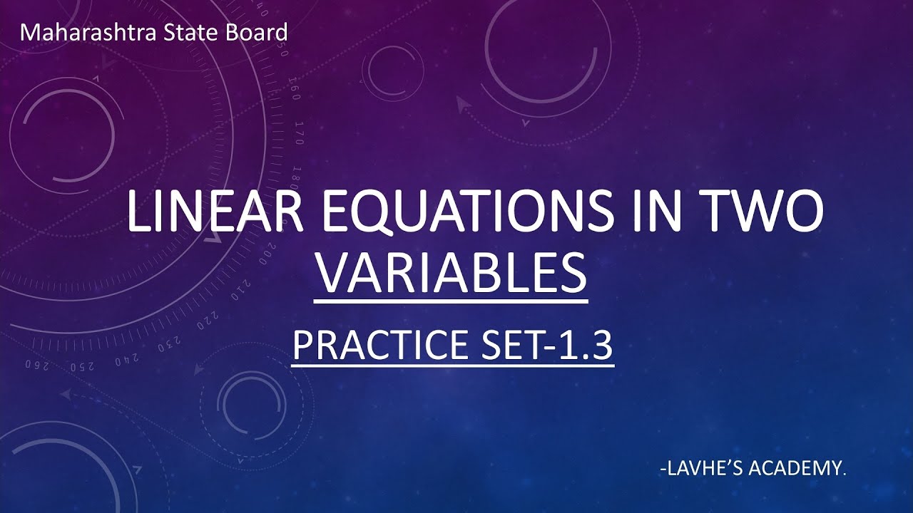 Linear Equations in Two Variables I Practice set 1.3 I Maharashtra ...
