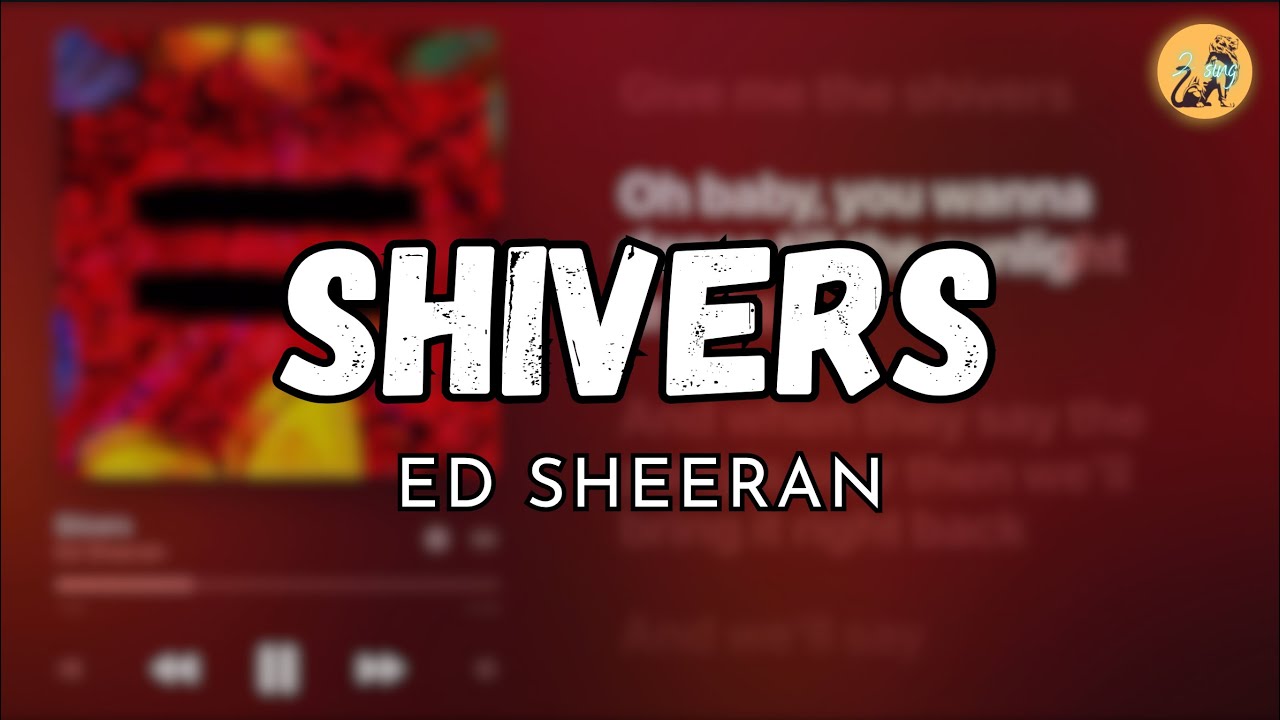 SHIVERS - ED SHEERAN (LYRICS) - YouTube