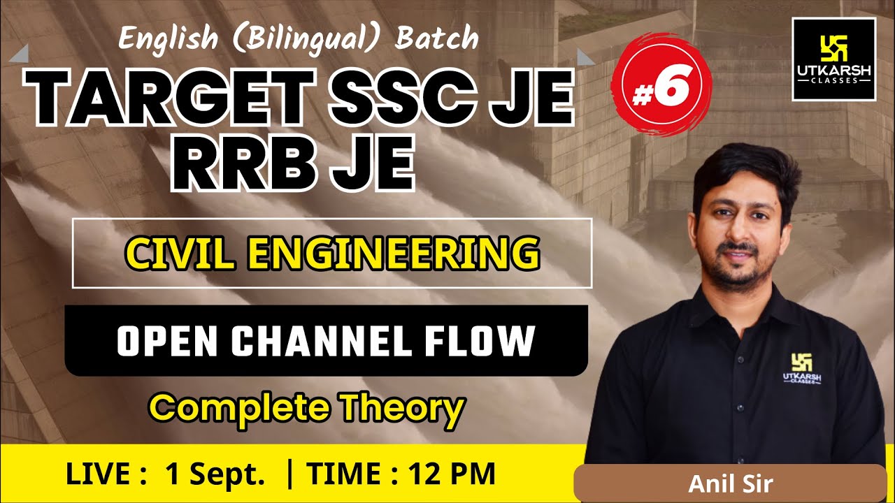 Open Channel Flow #6 | Civil Engineering | Target SSC JE, RRB JE ...