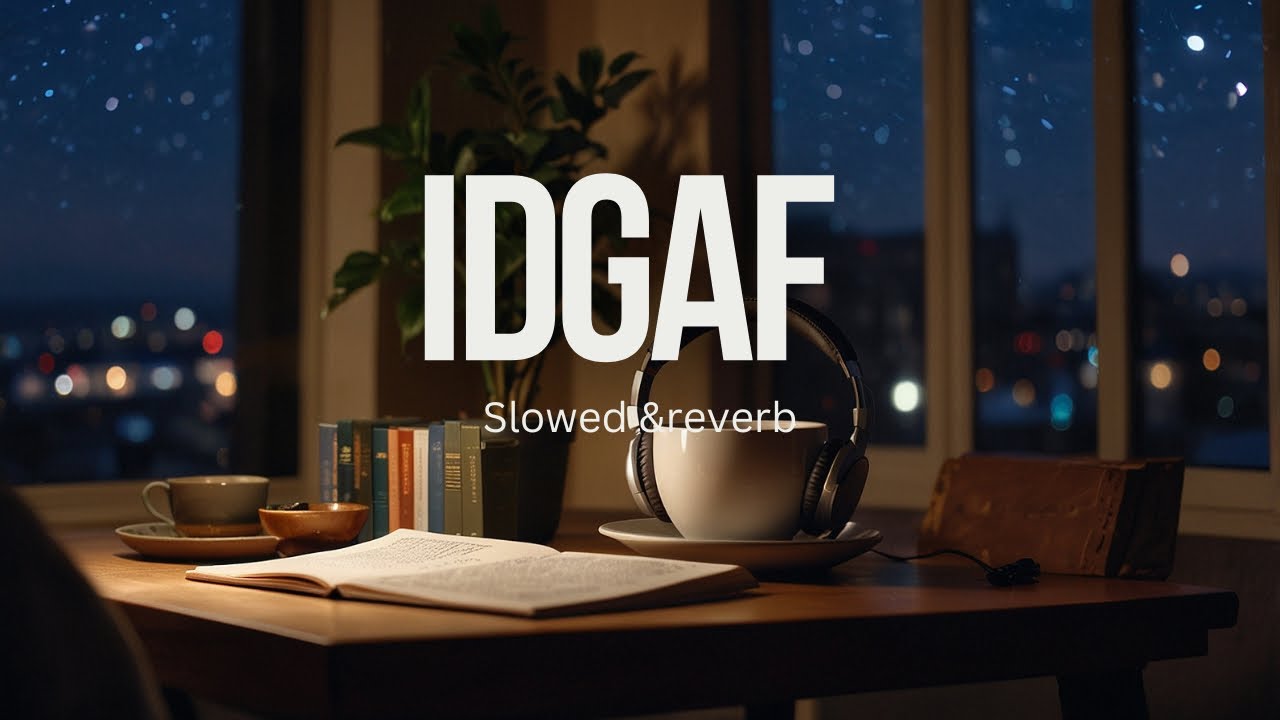 IDGAF - Dua Lipa (Lo-Fi Remix) | Chill Vibes - YouTube