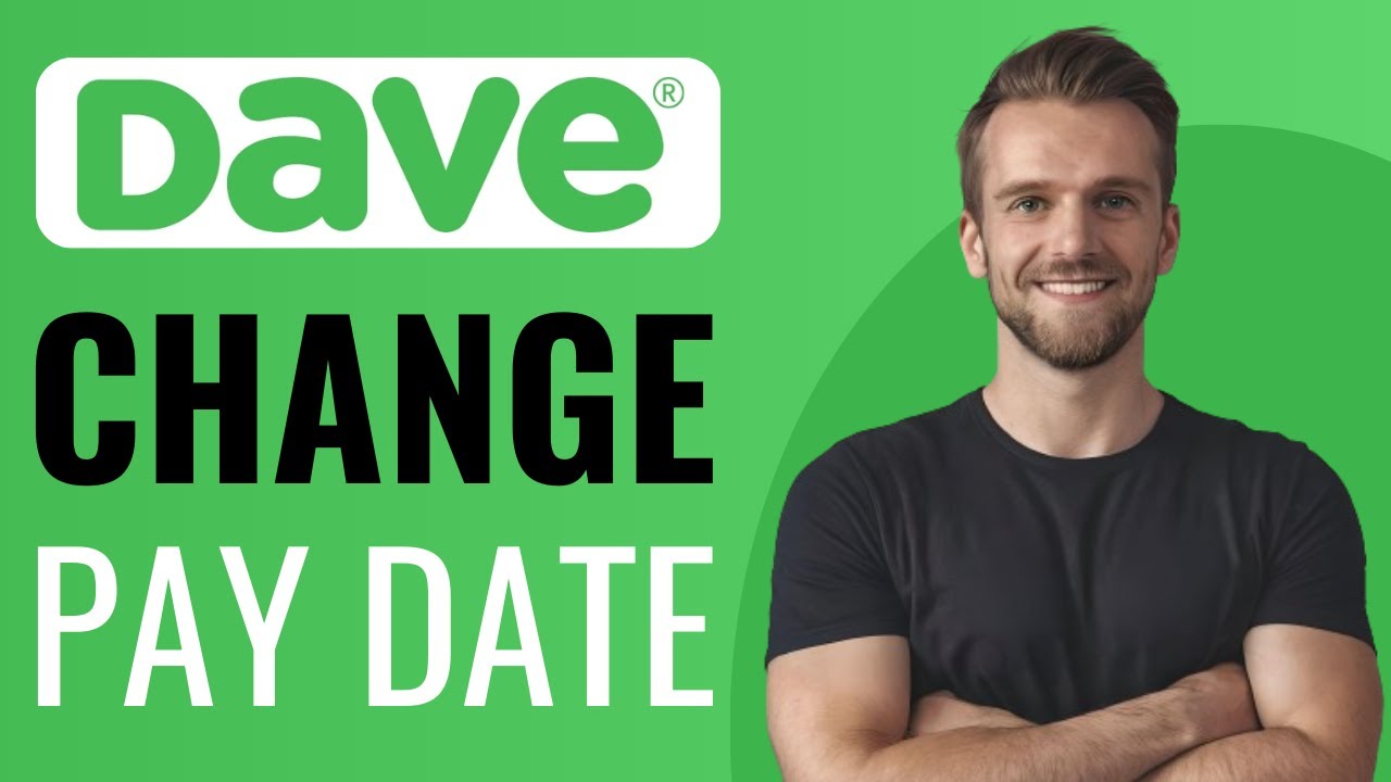 How To Change Pay Date On Dave App - Full Guide (2025) - YouTube