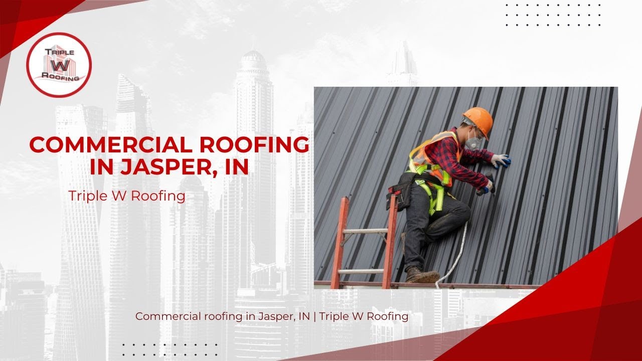 Commercial Roofing in Jasper, IN | Triple W Roofing - YouTube