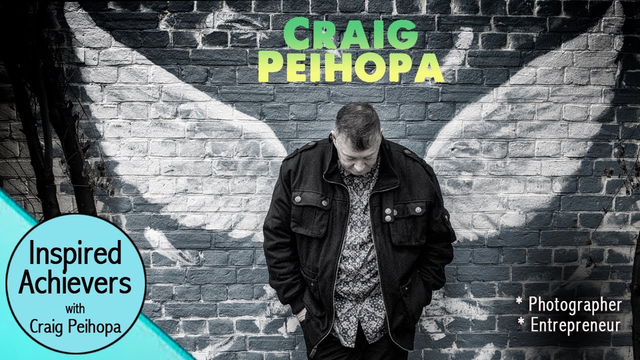 Craig Peihopa - Inspired Achiever #009 - YouTube