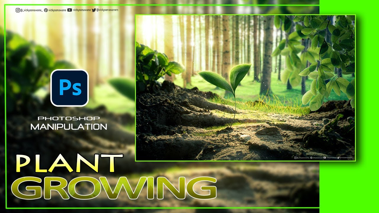 GROWING PLANT MANIPULATION // PHOTOSHOP CC 2023 - YouTube