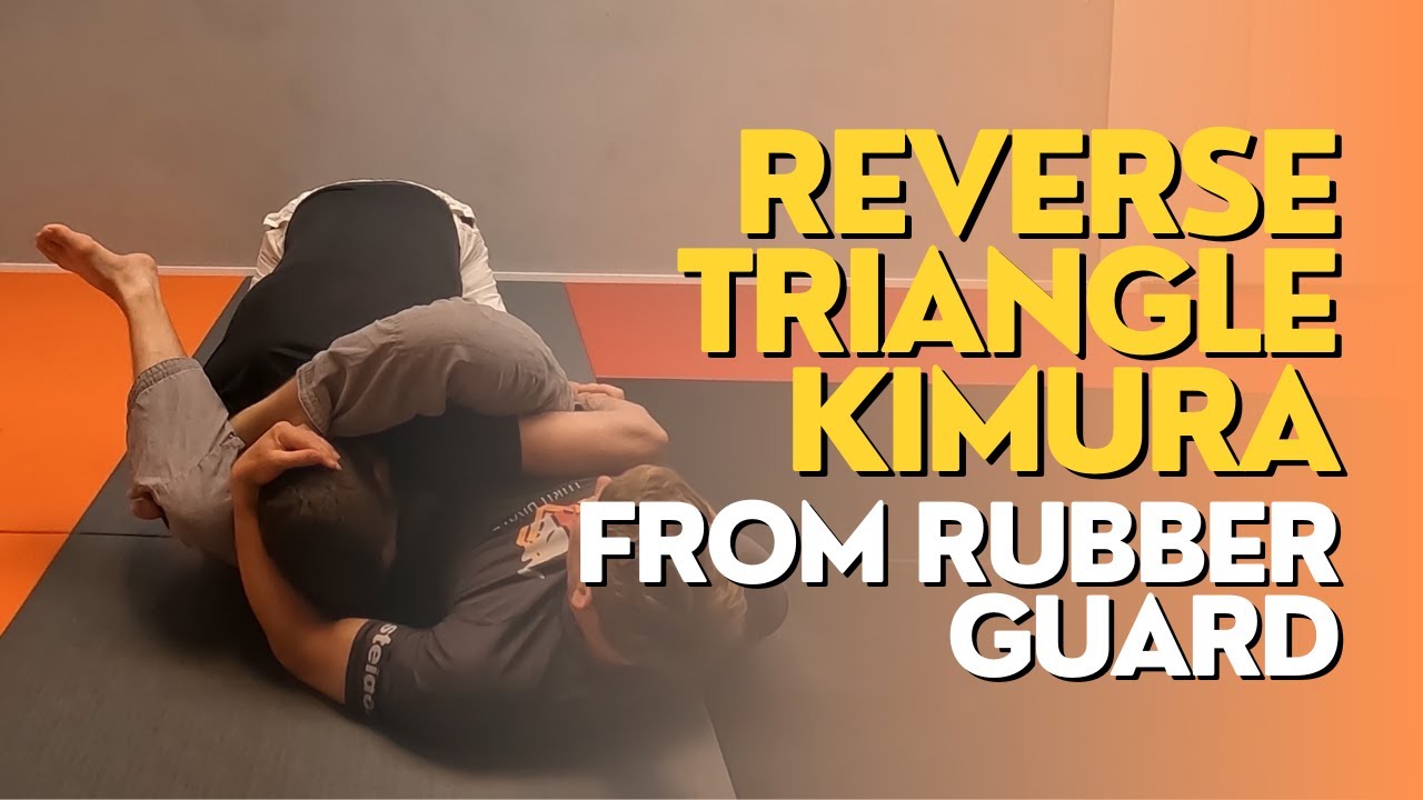 REVERSE TRIANGLE KIMURA from rubber guard - YouTube